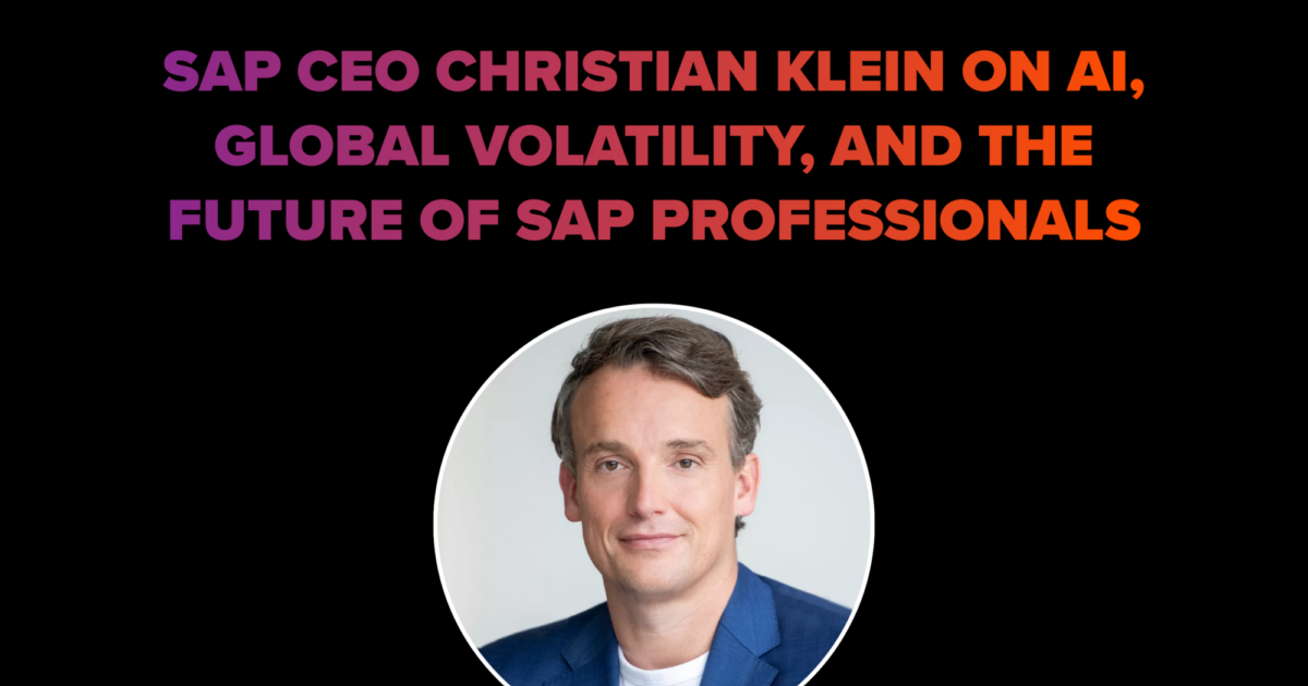 SAP CEO Christian Klein on AI, Global Volatility, and the… | ASUG